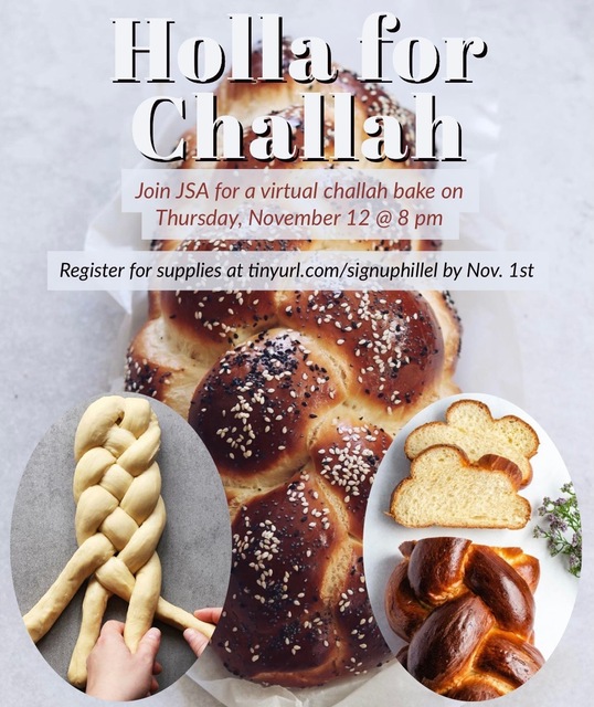Holla for Challah- Challah Bake at 7pm in Online via Zoom presented by ...